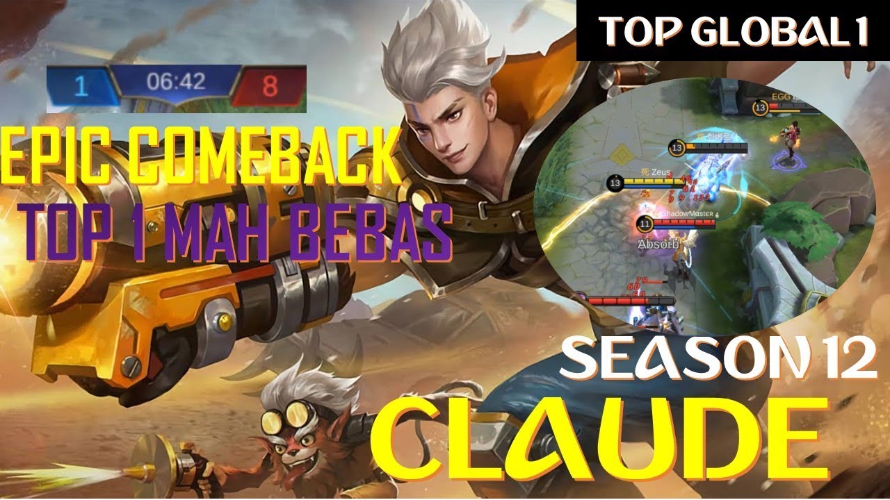 EPIC COMEBACK - Top 1 GLOBAL Claude season 12 / tips, build and Claude ...