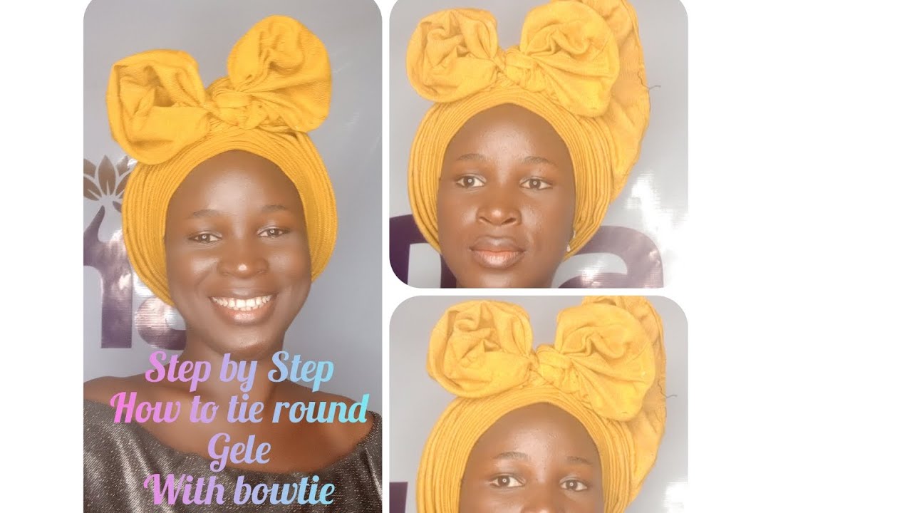 step by Step : How to tie round Gele with bowtie #easytutorial #headtie ...