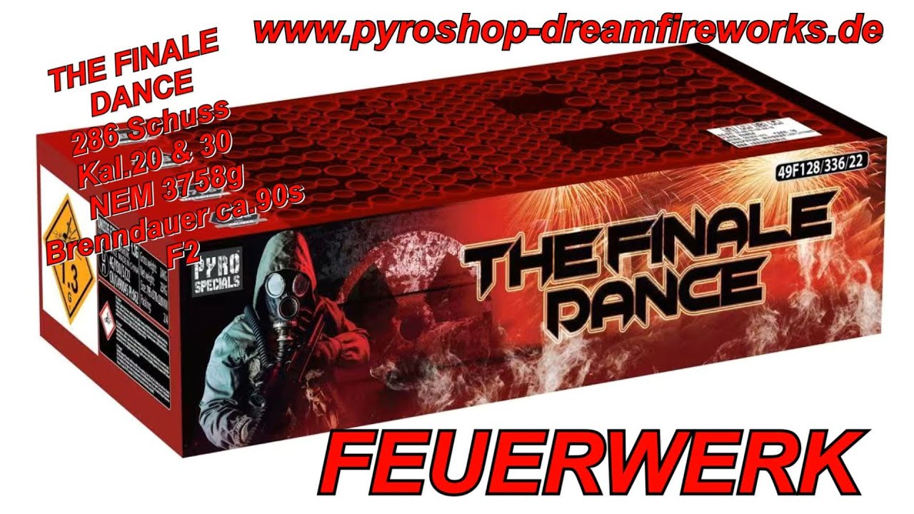 THE FINALE DANCE ER-286-1 Pyro Specials www.pyroshop-dreamfireworks.de ...