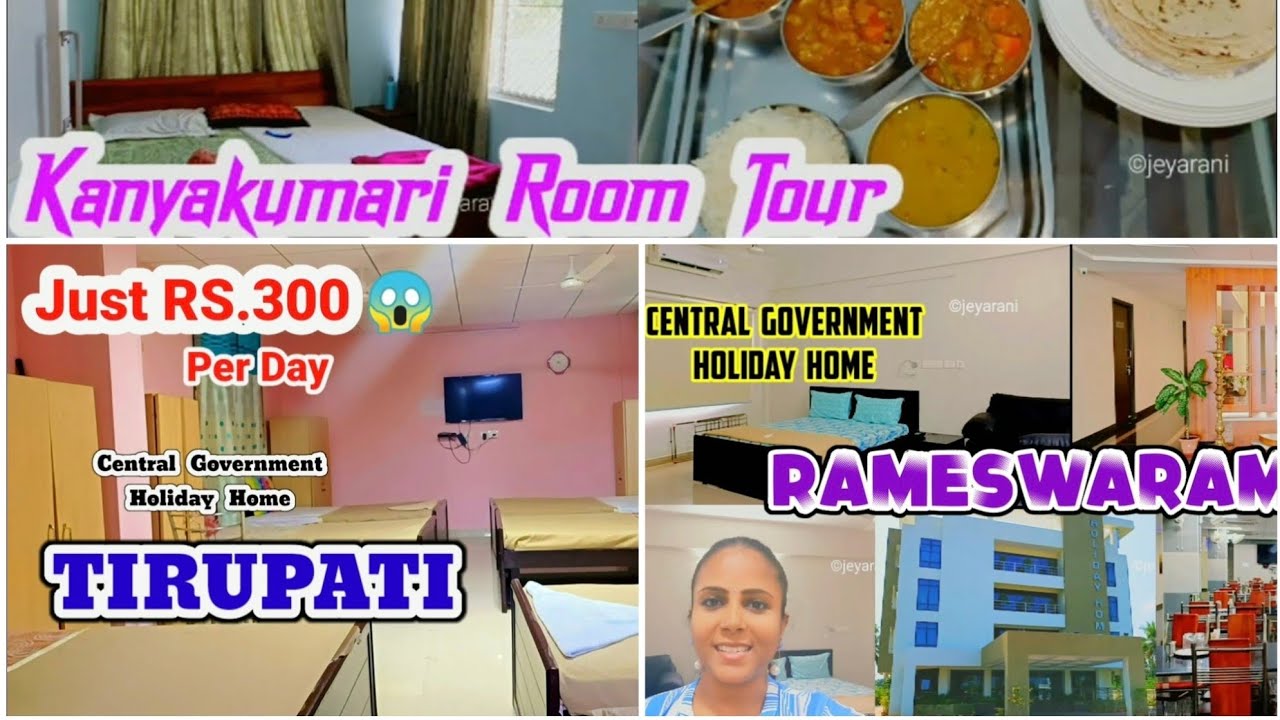 Central Government Holiday Home in Rameswaram, Tirupati, Kanyakumari ...