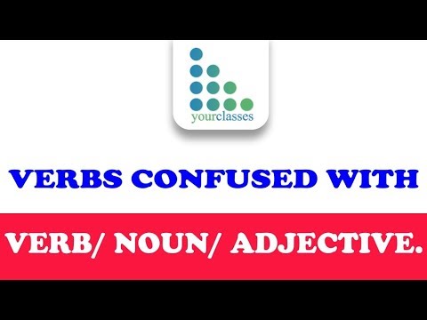 Verbs confused with Verb, Noun, and Adjectives - YouTube