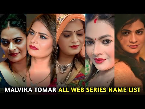 Malvika Tomar All Web Series Name List I Filmi Details 