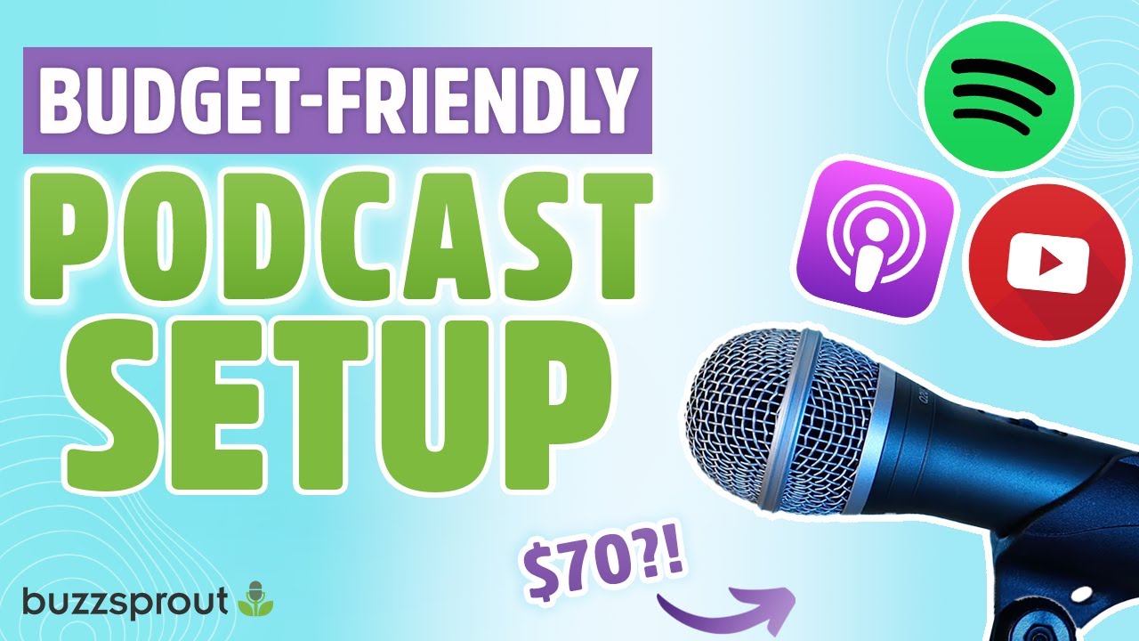Budget Friendly Podcast Setup for Beginners - YouTube
