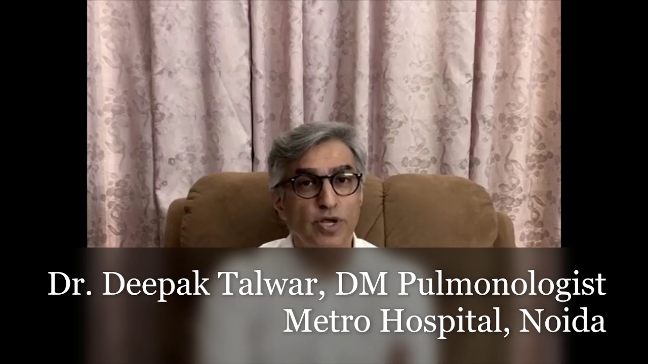 Dr. Deepak Talwar DM Pulmonologist, H.O.D. Metro Hospital, Noida. - YouTube