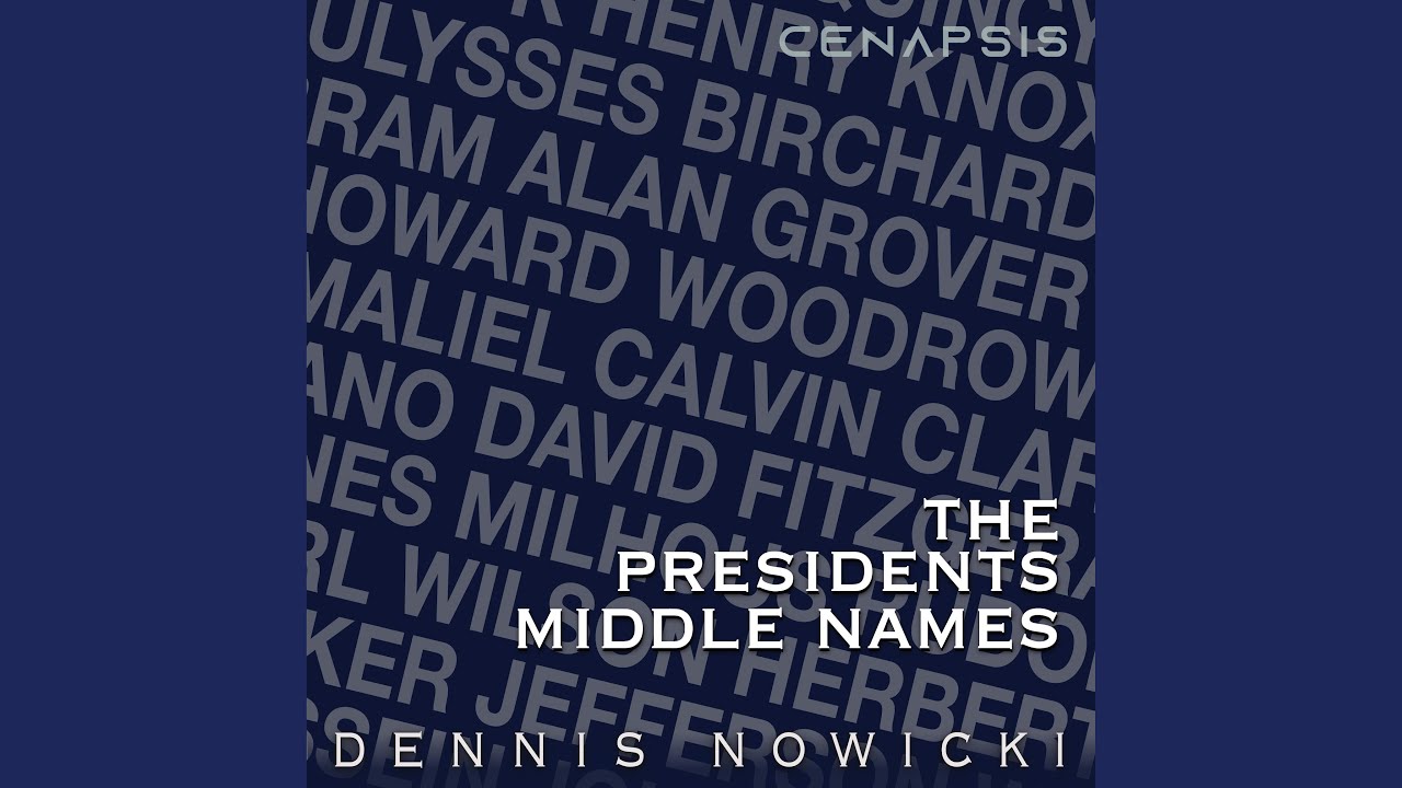 The Presidents Middle Names - YouTube