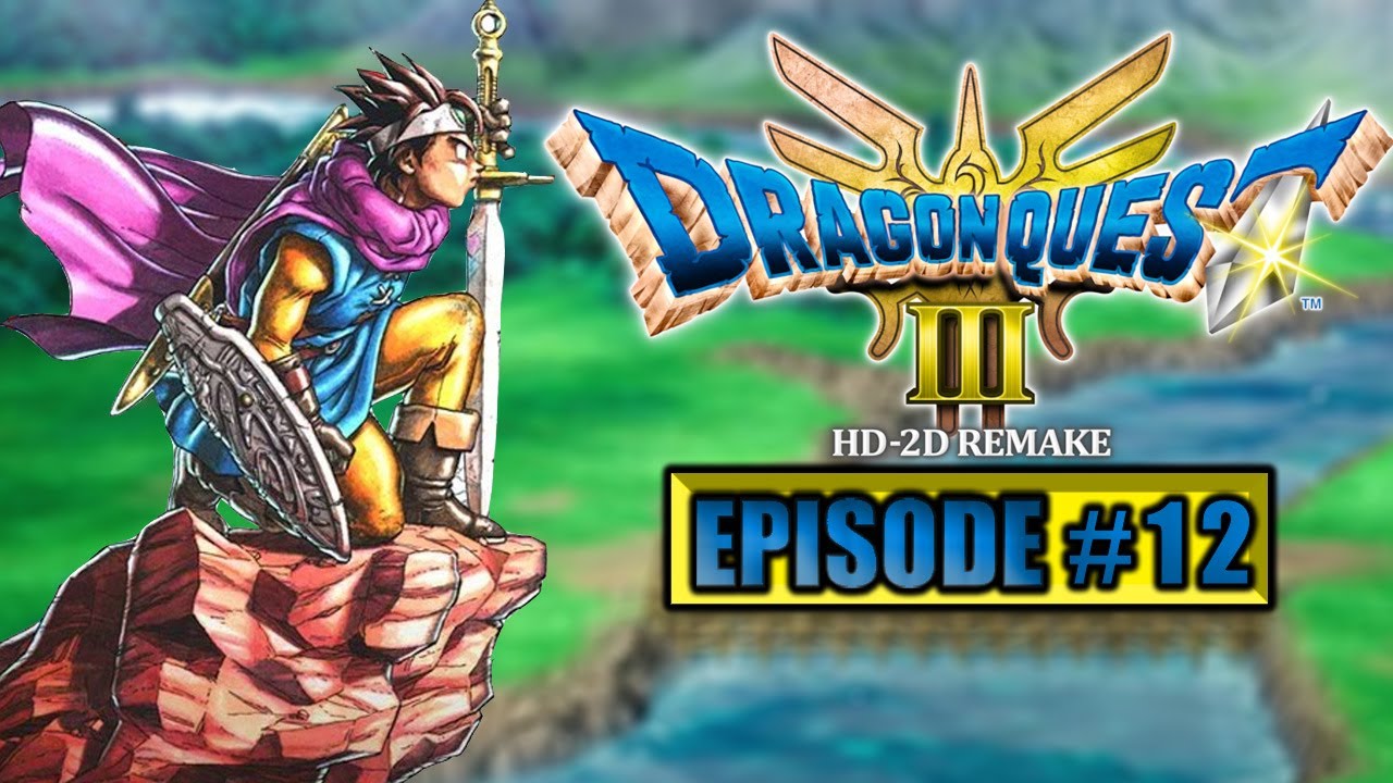 Zoma's Citadel - Dragon Quest III HD-2D Remake (Episode 12) - YouTube