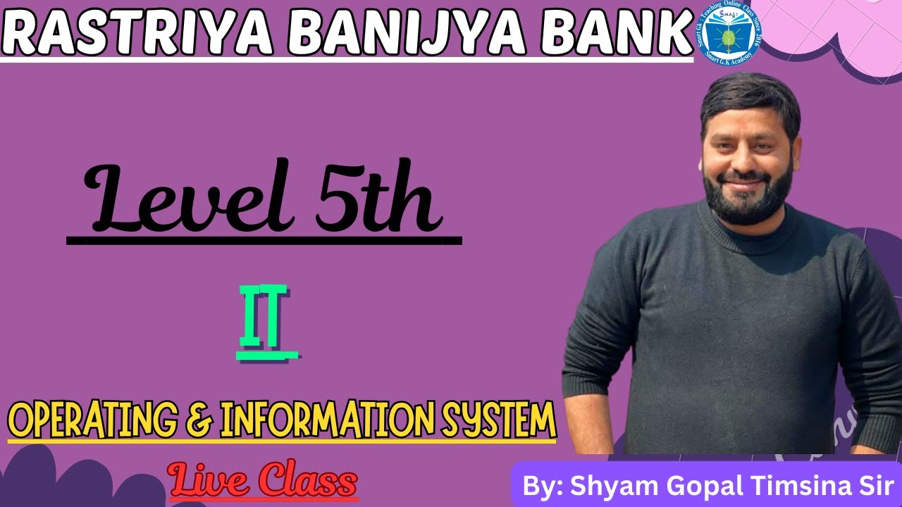 2080 Kartik 15|| RBB ||Level 5|| IT||Operating & Information System ...