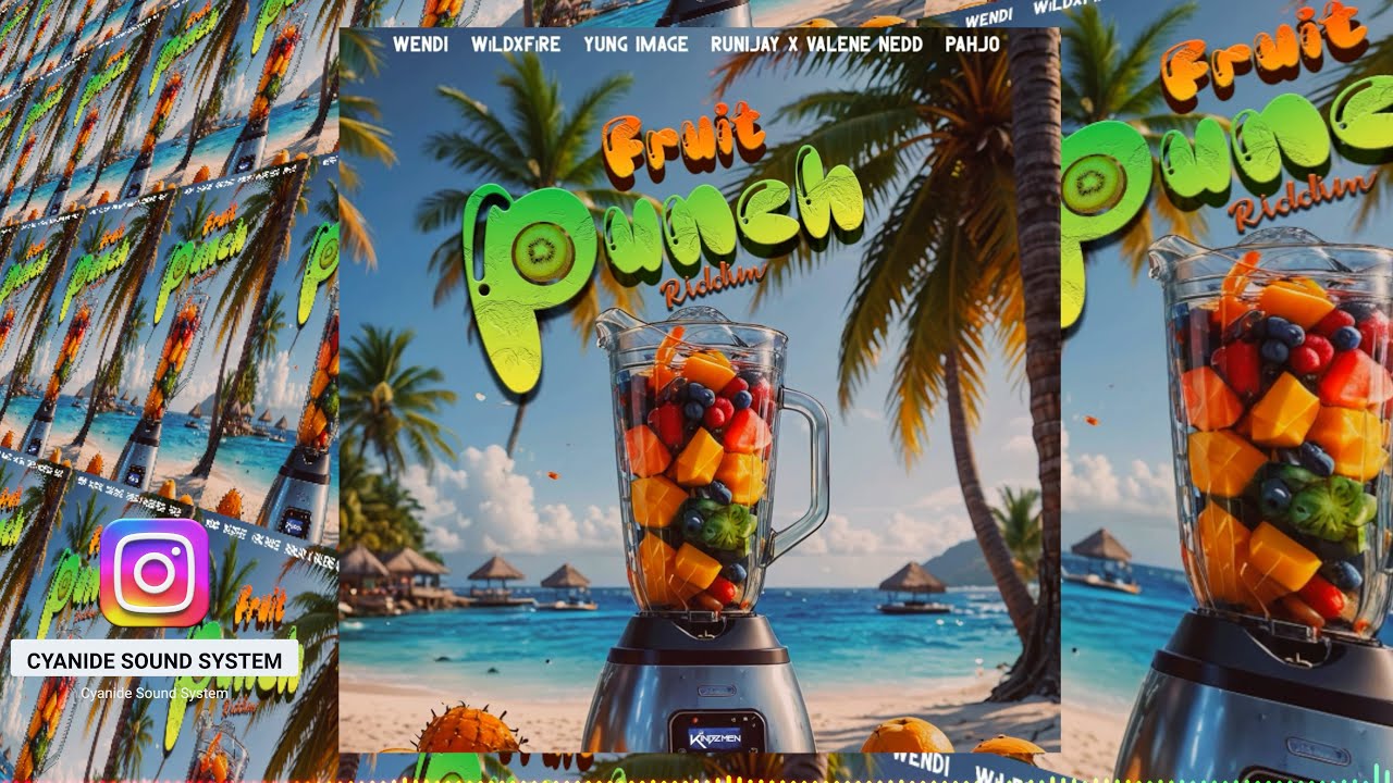 FRUIT PUNCH RIDDIM MIX (2025) #soca Yung Image | WiLDXFiRE | Wendi ...