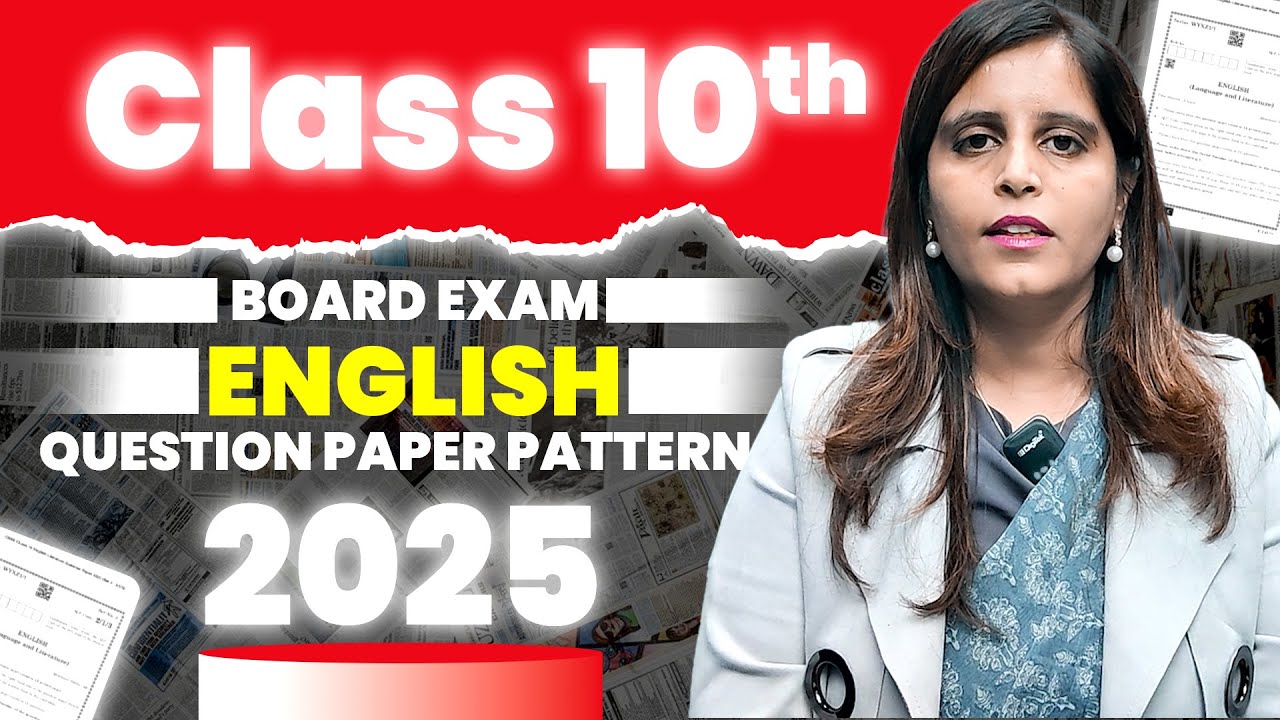 CBSE Class 10 English Exam Pattern & Marking Scheme 2025 | Complete ...