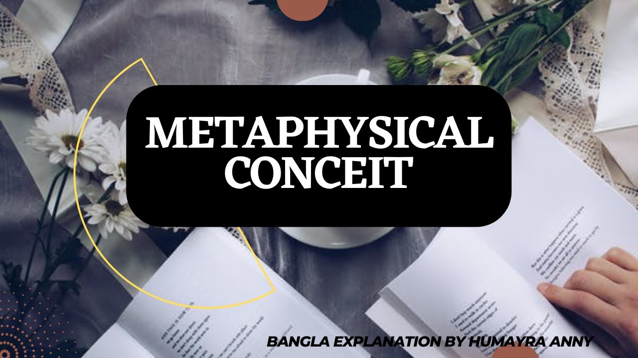 Metaphysical Conceit|| John Donne || Bengali Lecture || Explanation by ...