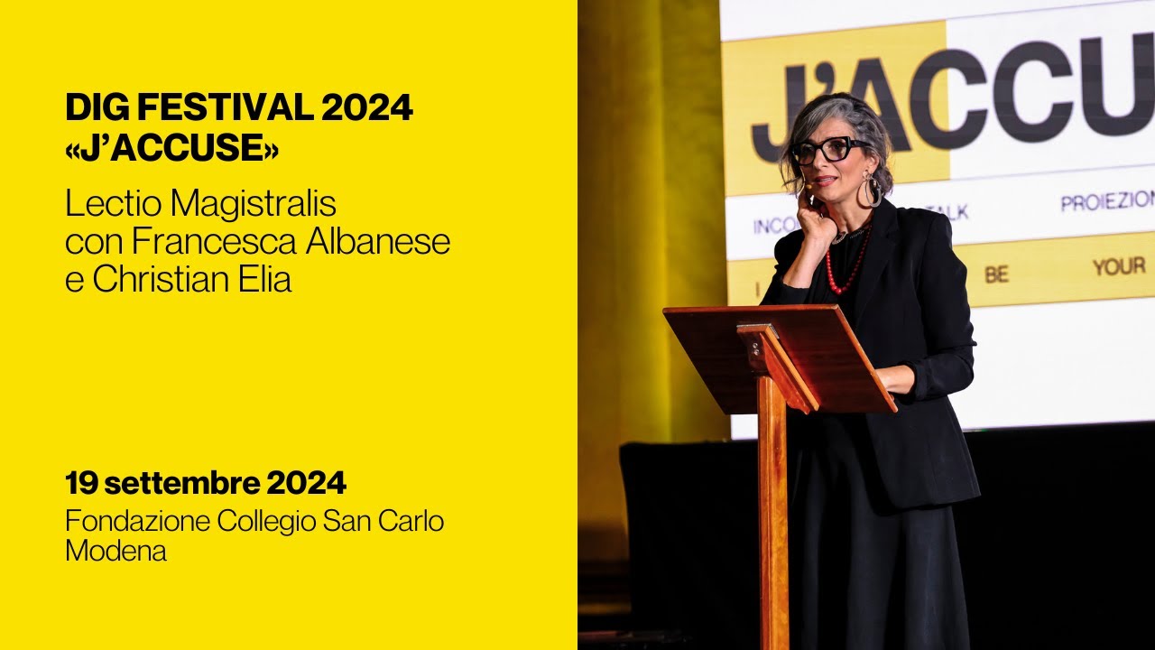 DIG Festival 2024: «J’accuse» - Lectio di Francesca Albanese e ...