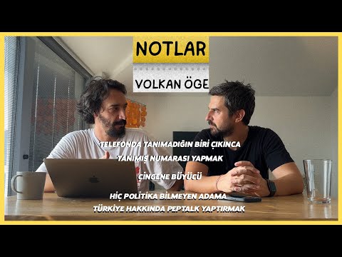 Notlar l Volkan Öge