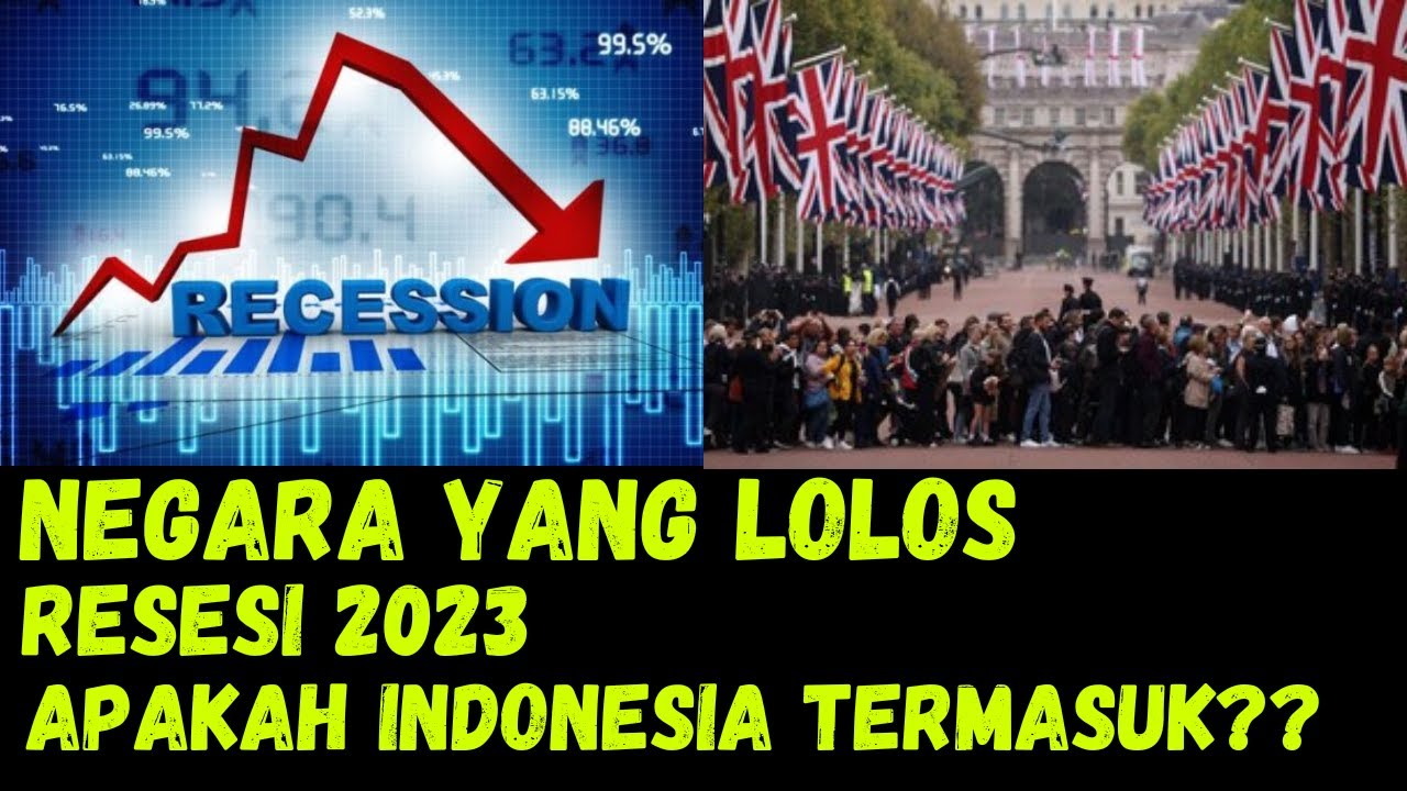 NEGARA YANG LOLOS RESESI 2023|DAFTAR NEGARA LOLOS RESESI EKONOMI 2023 ...