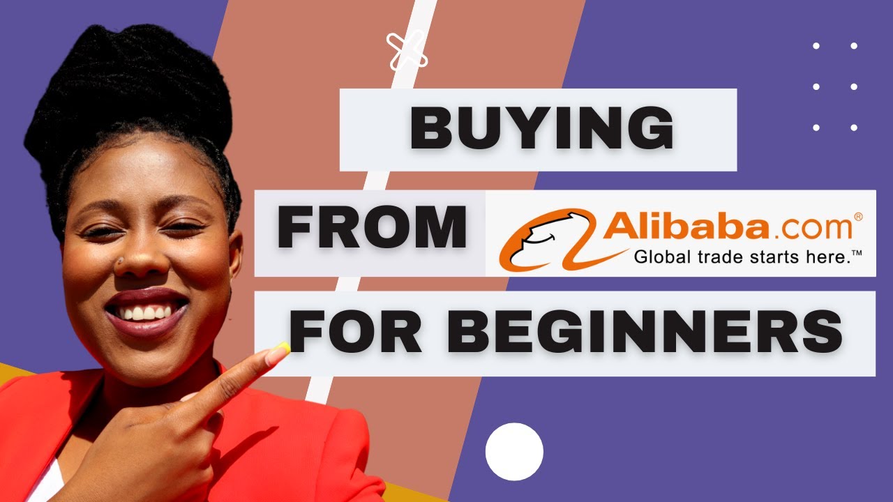 How To Buy From Alibaba: The Step-by-Step Guide For Beginners - YouTube