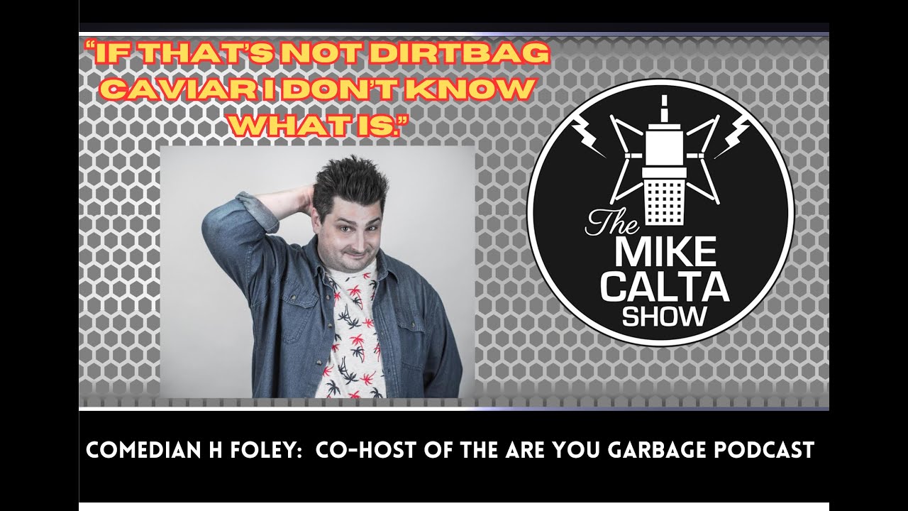 H. Foley Interview | The Mike Calta Show - YouTube