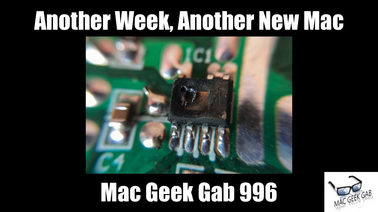 Another Week, Another New Mac – Mac Geek Gab 996 - YouTube
