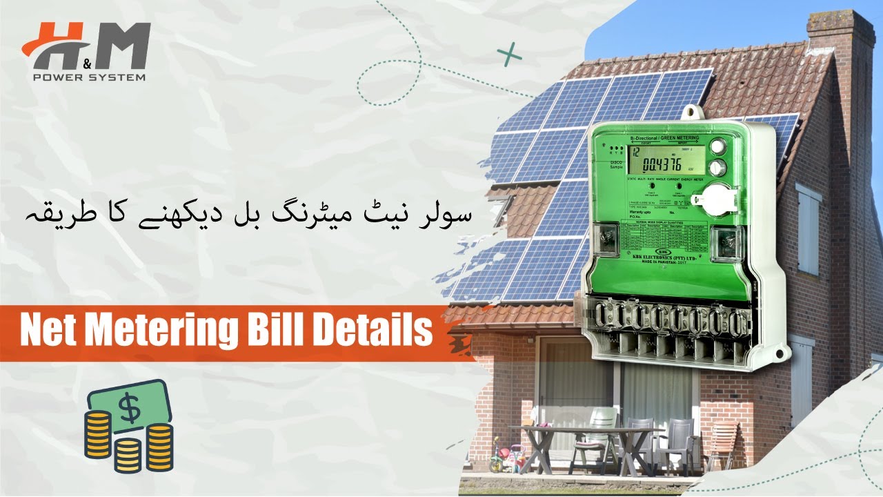 How Net Metering works in Pakistan? | H&M Power System | H&M ...