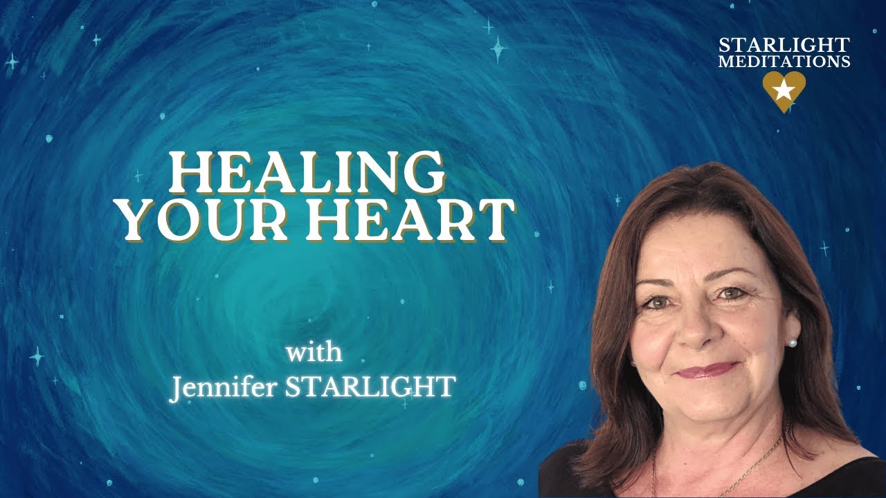 Starlight Meditation- Healing Your Heart - YouTube