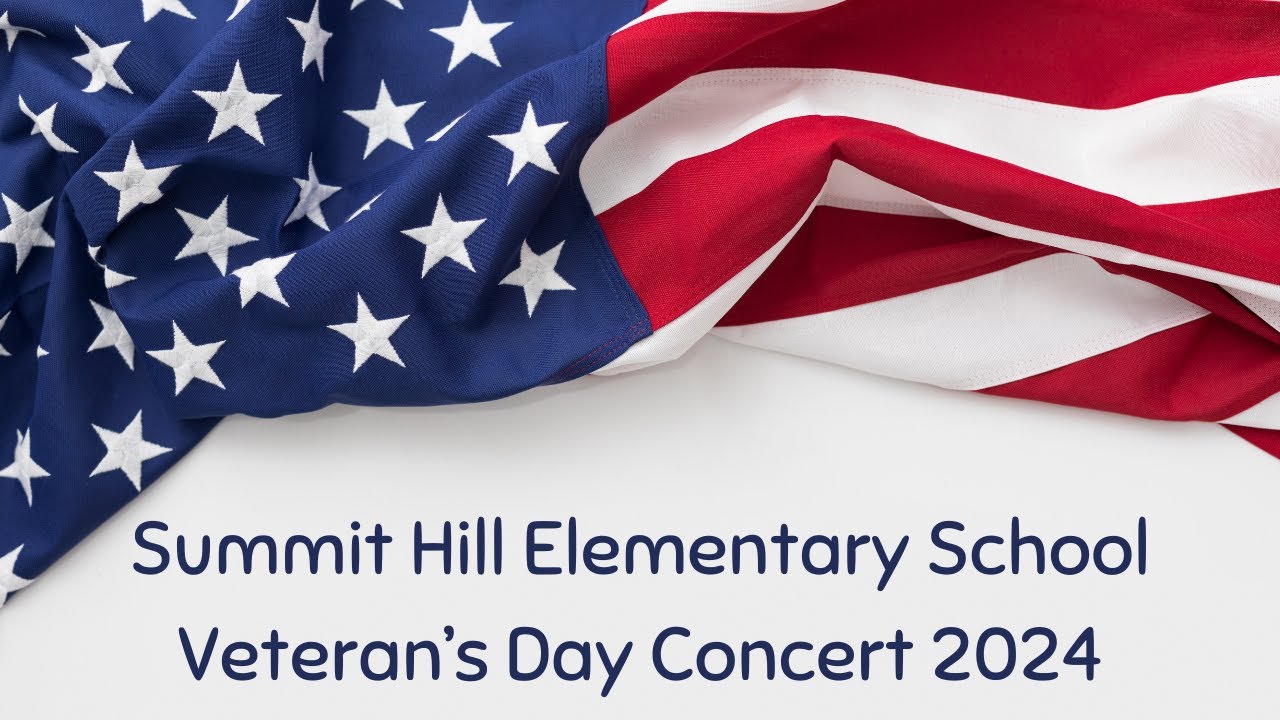 Summit Hill Elementary School Veteran's Day 2024 - YouTube