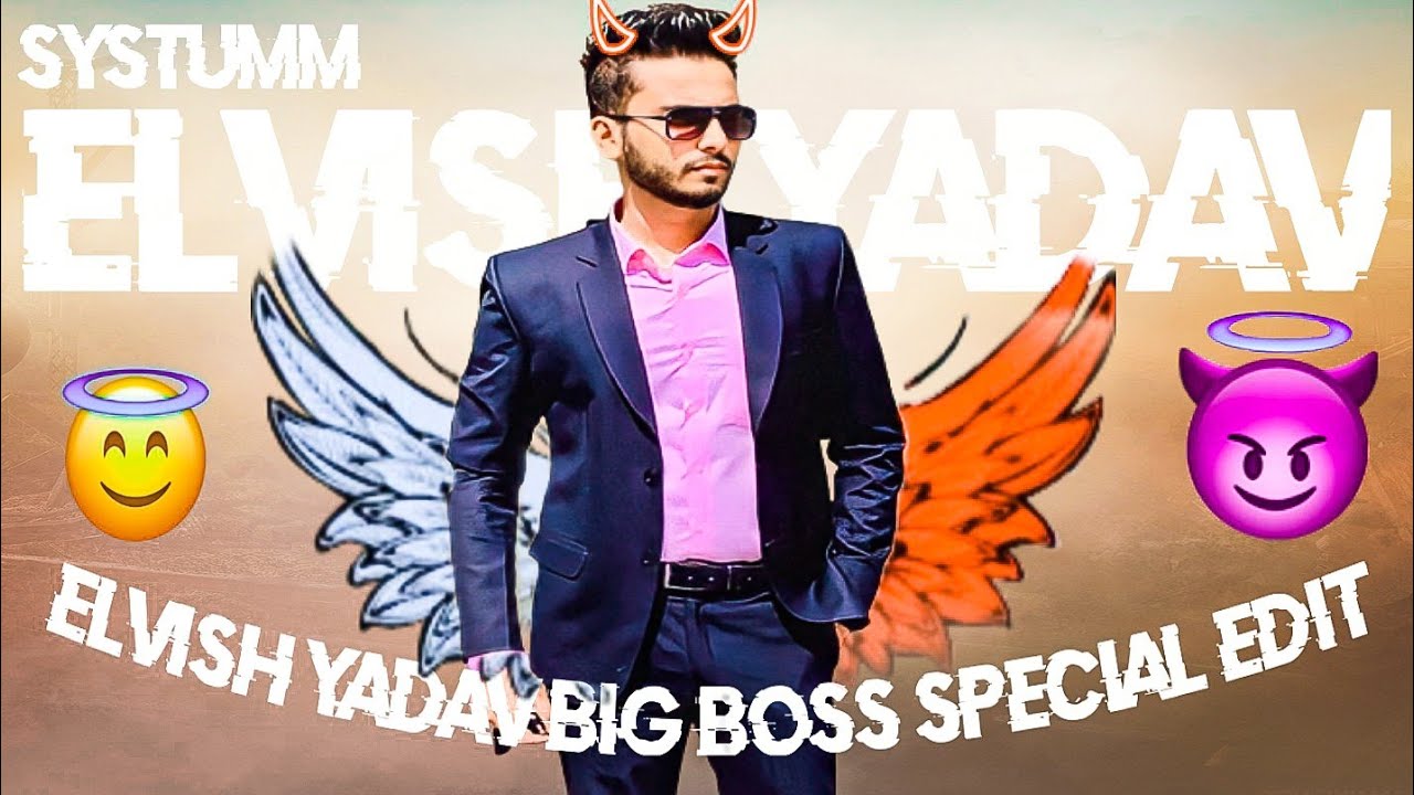 ELVISH YADAV BIGG BOSS EDIT 12 BANDE SONG EDIT SYSTUMM EDIT ...
