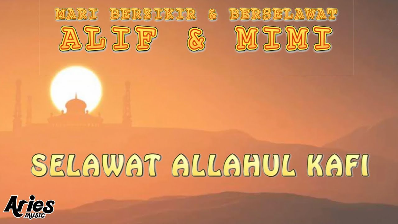 Alif & Mimi - Selawat Allahu Kafi [Animasi 2D] - YouTube