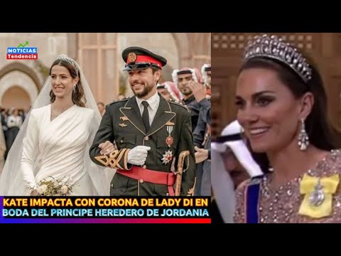 KATE IMPACTA CON CORONA DE LADY DI EN BODA DEL PRINCIPE HEREDERO DE ...