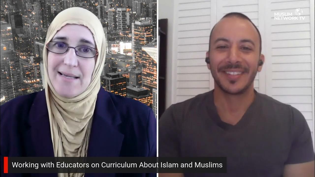 WORKING WITH EDUCATORS ON CURRICULUM ABOUT ISLAM AND MUSLIMS | CANADIAN ...