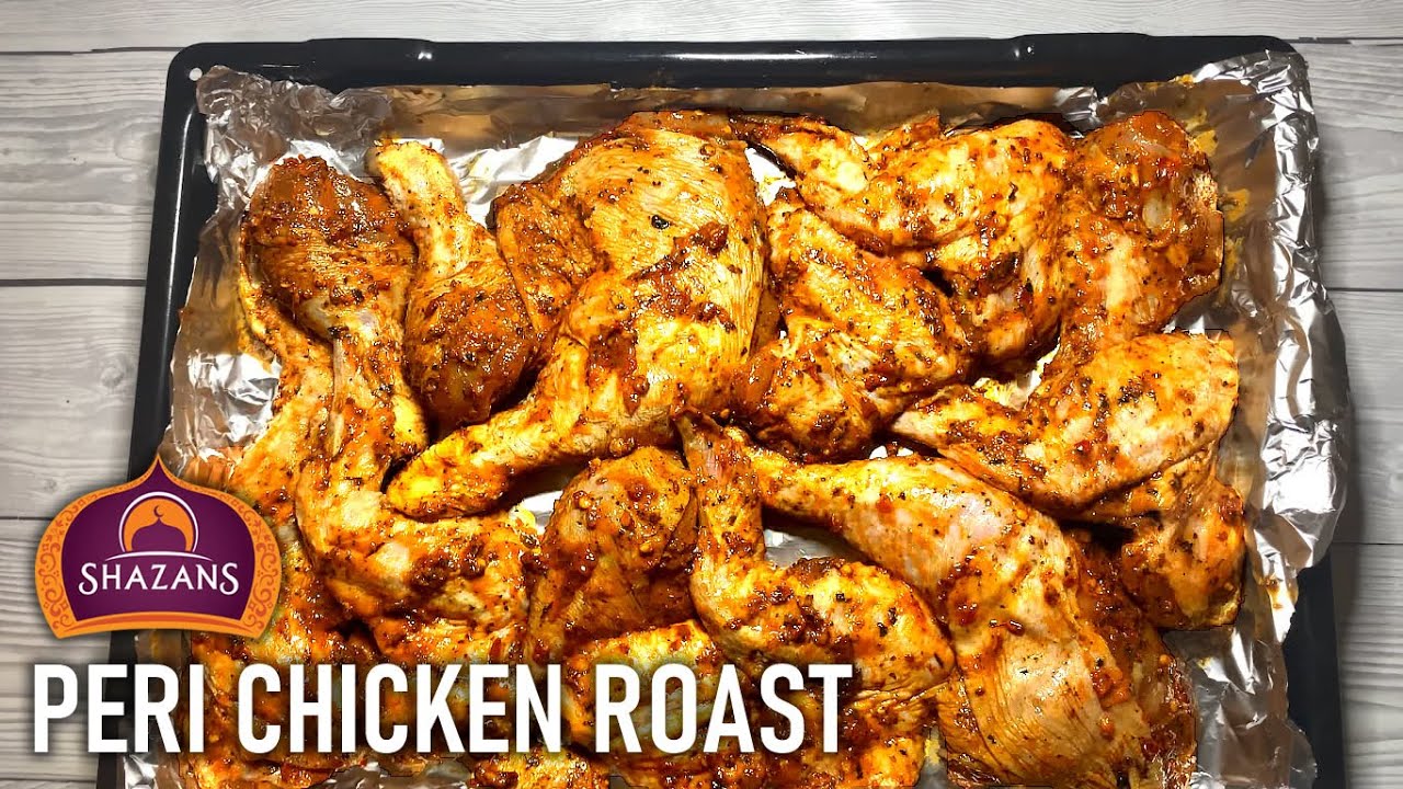 SHAZANS Peri Peri Chicken Roast - YouTube