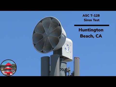 ASC T-128 Siren Test | Huntington Beach, California - YouTube