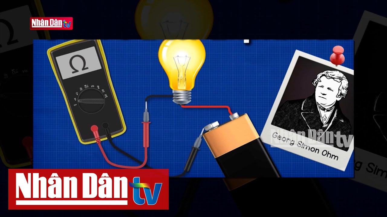 Georg Simon Ohm - Sự nghiệp thăng trầm của "cha đẻ" định luật Ohm ...