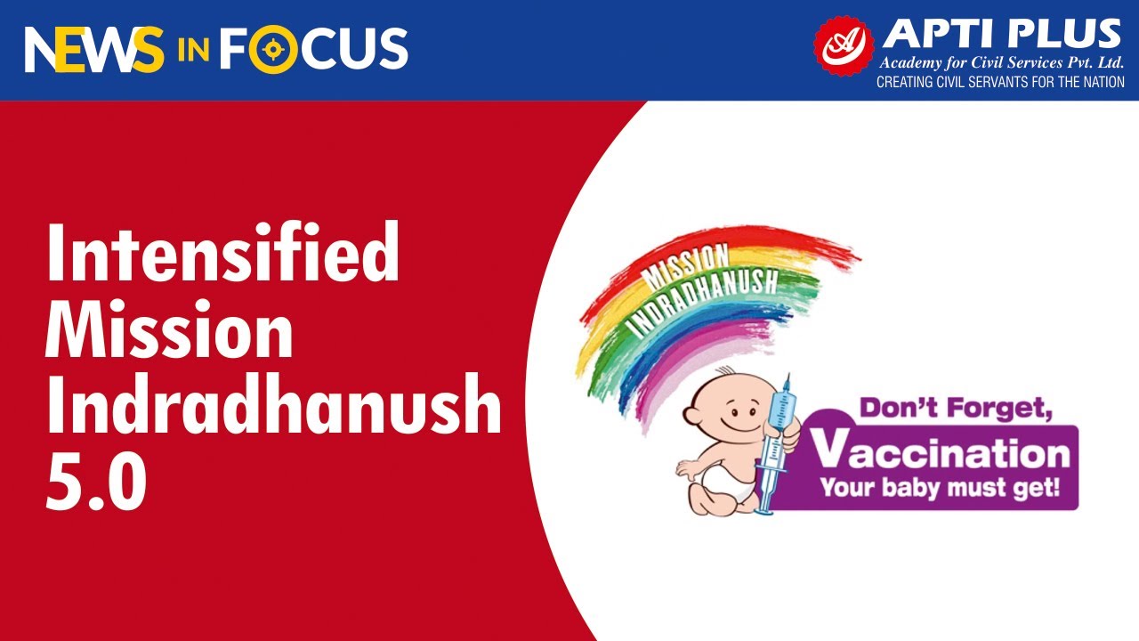 Intensified Mission Indradhanush (IMI) 5.0 || NEWS IN FOCUS - YouTube