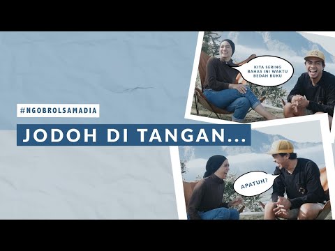 #ngobrolsamaDIA | Memutuskan Menikah Karena...