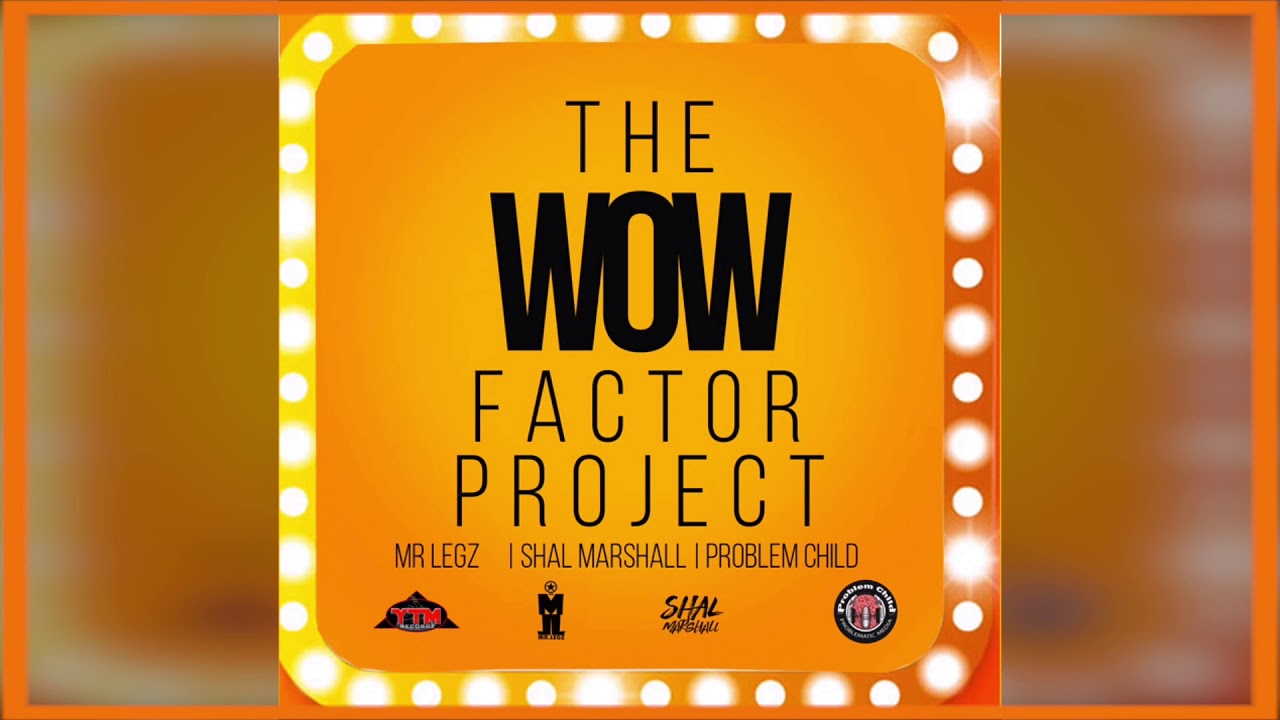 ** The WOW Factor Project Mix 2018 ** - YouTube
