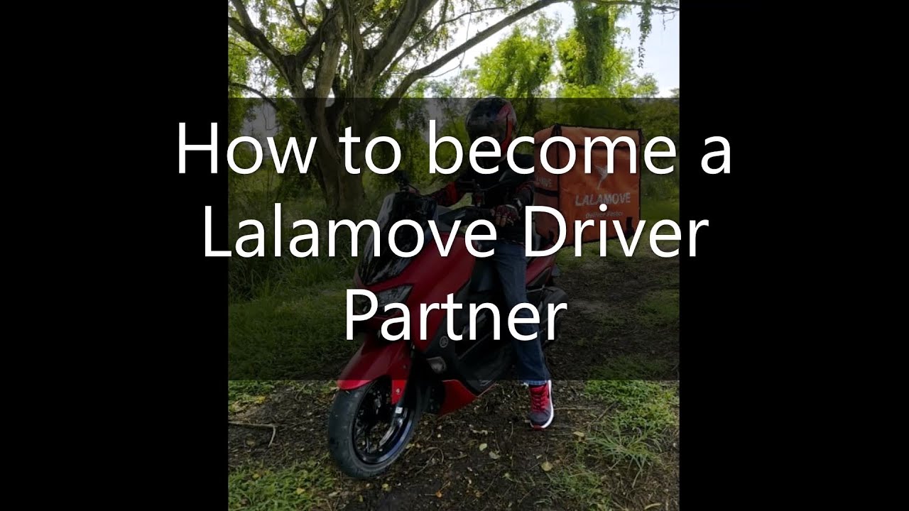 How To apply in Lalamove 2021. Lalamove New Apps. Requirements in ...