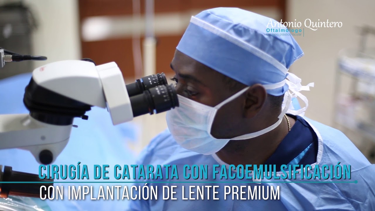 Cirugia de Catarata con Facoemulsificacion mas implante de lentes ...