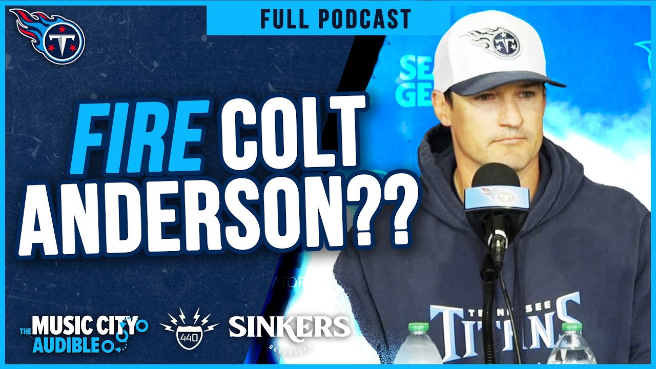 Should Titans FIRE Colt Anderson? | MCA Titans Podcast - YouTube