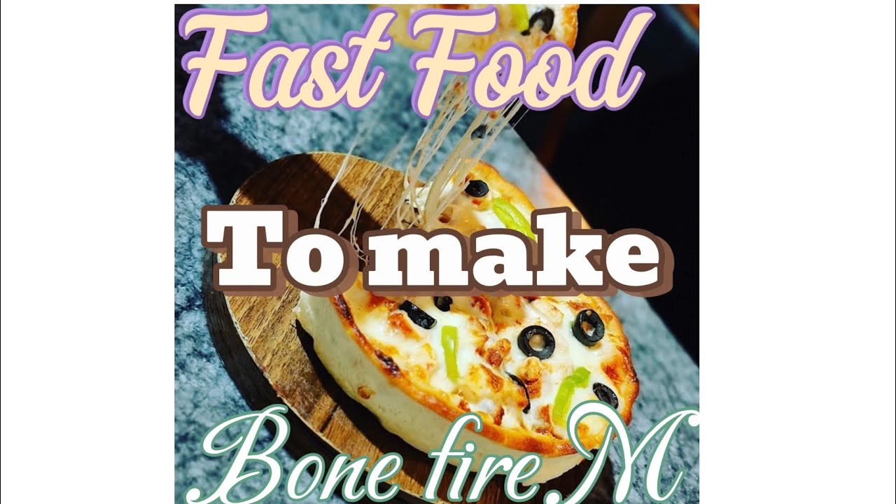 pizza 🍕 To make a bone fire M pizza (fast Food) food's cafe - YouTube
