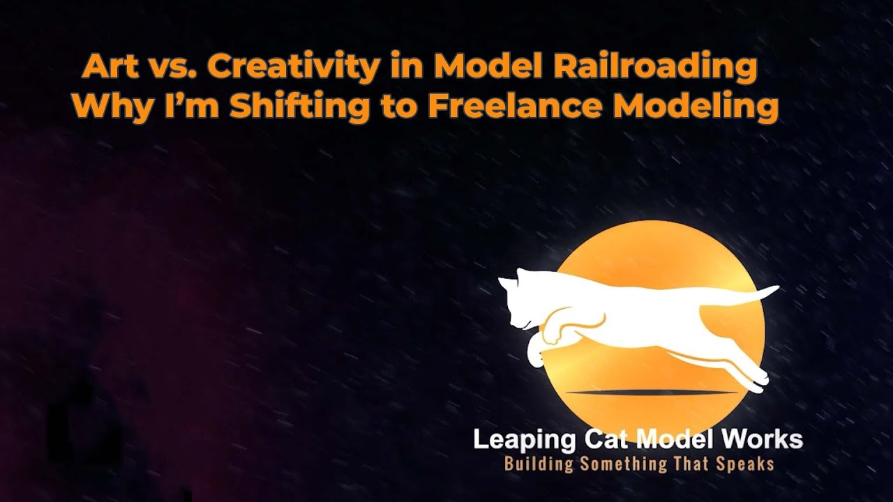 Art vs. Creativity in Model Railroading: Why I’m Shifting to Freelance ...
