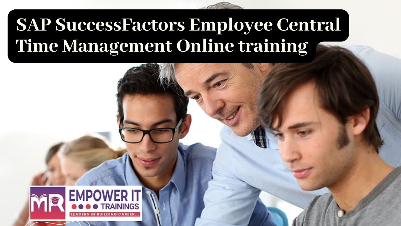 SAP SuccessFactors Employee Central Time Management Online training ...