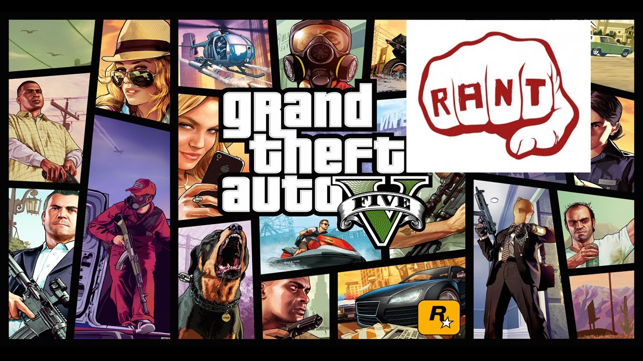 Gta 5 Rant - YouTube