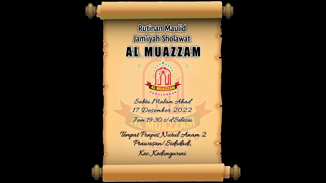 RUTINAN BULANAN JAM'IYYAH AL MUAZZAM PEKALONGAN | PONPES NURUL ANAM 2 ...