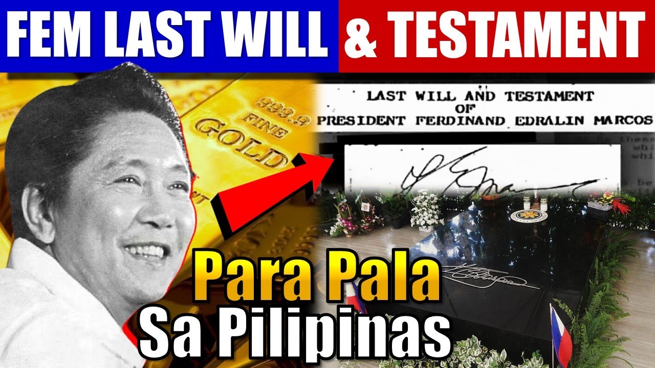 Ang Last Will And Testament Ng Dating Pangulong Ferdinand Marcos Sr ...