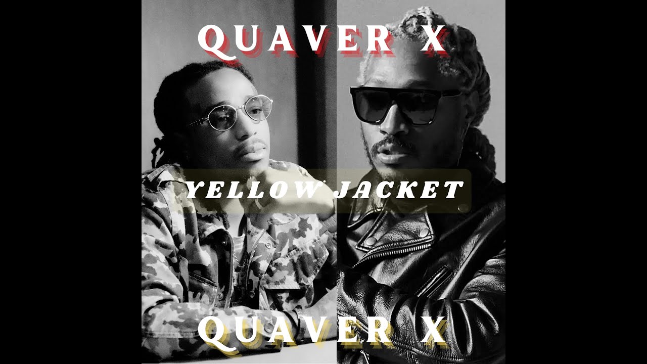 [FREE] Quavo x Future Type Beat - ''Yellow Jacket'' - YouTube Music