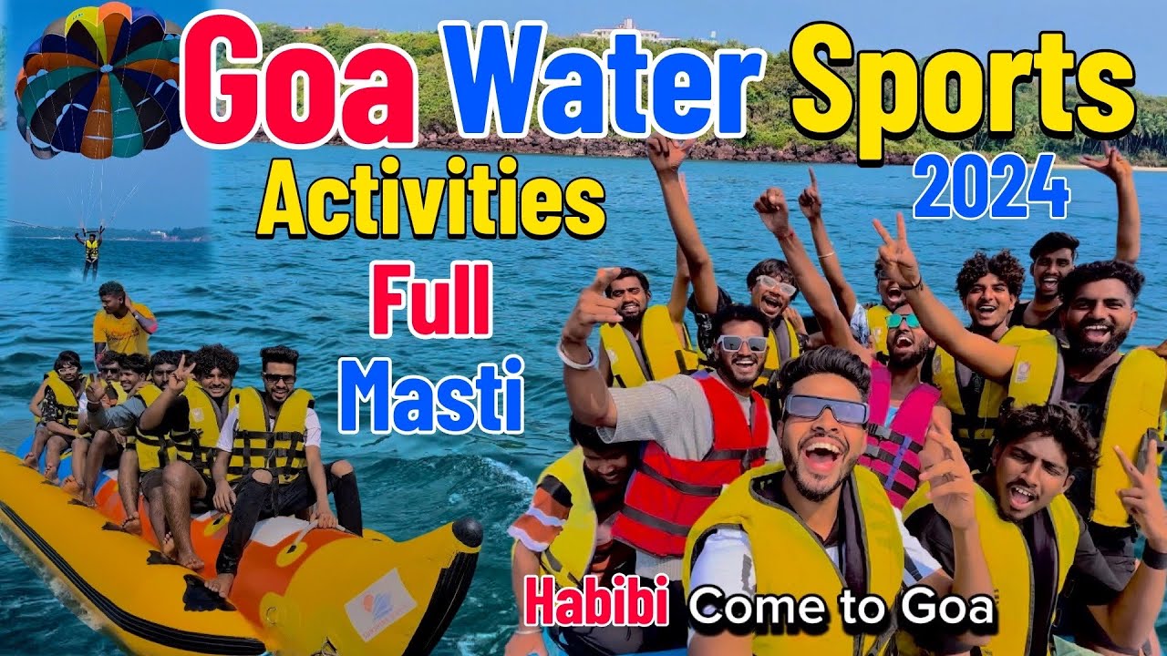 Goa Water sports activities 2025 Goa | Grand island Goa Vlog - YouTube