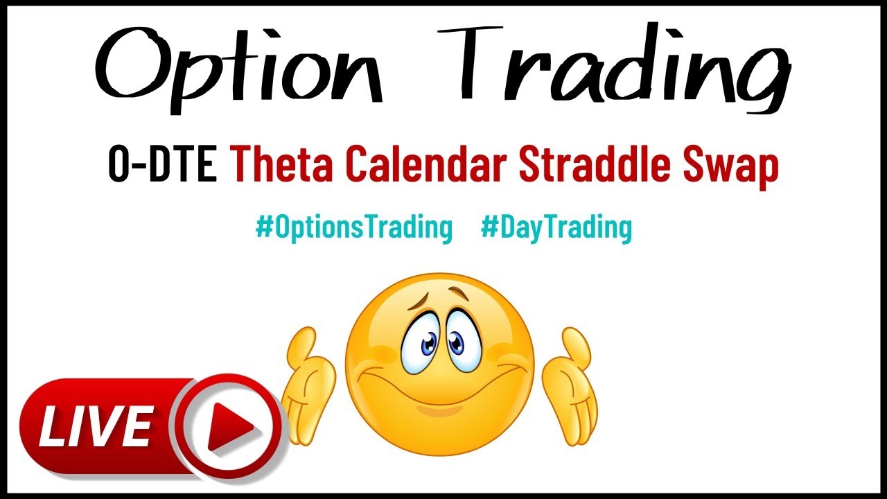 THETA DECAY Unlocked: Smart Swaps for Sharp Traders! #0-DTE #Options ...