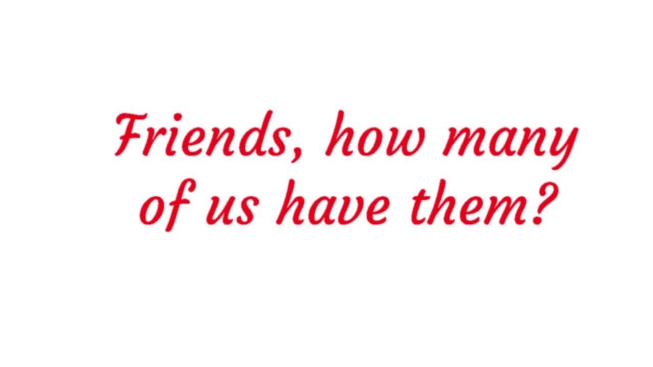 Friends, how many of us have them? - YouTube