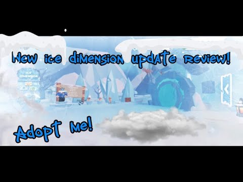 New ice dimension update in adopt me (reviewing everything!) - YouTube
