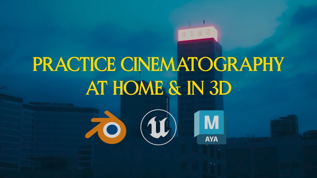 Practice Cinematography By Yourself With 3D Software! - YouTube