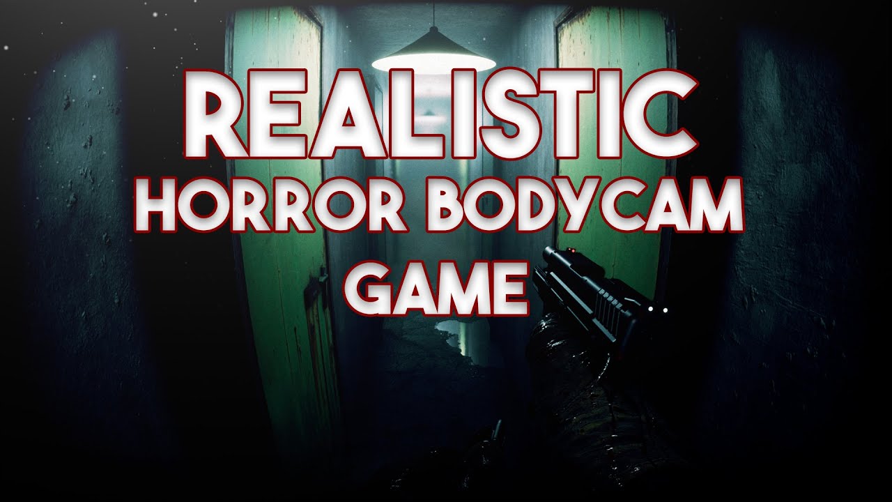 Deppart Prototype BODYCAM REALISTIC HORROR game MADE WITH UNTIY [NO ...