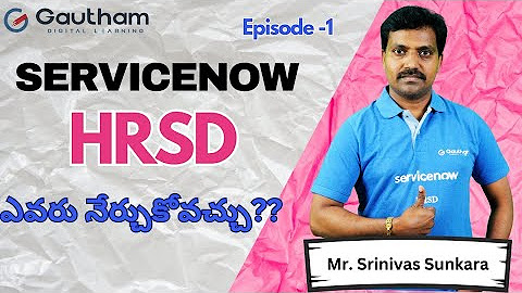 ServiceNow HRSD Videos - Telugu Series - YouTube